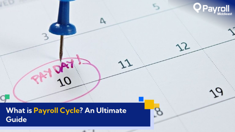 What is Payroll Cycle? An Ultimate Guide For 2024