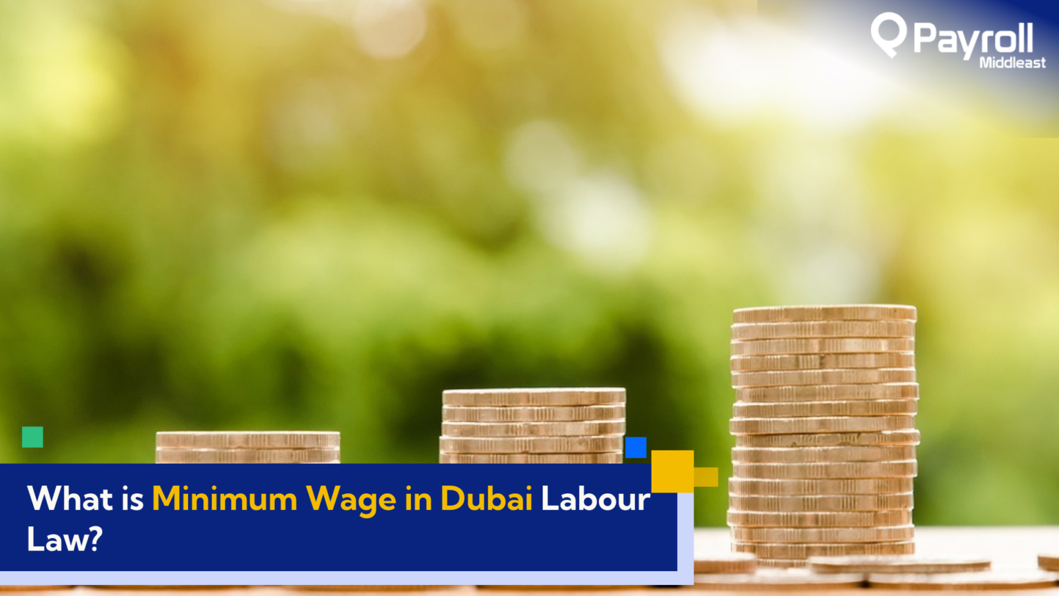 What is Minimum Wage in Dubai Labour law? [Updated 2025]