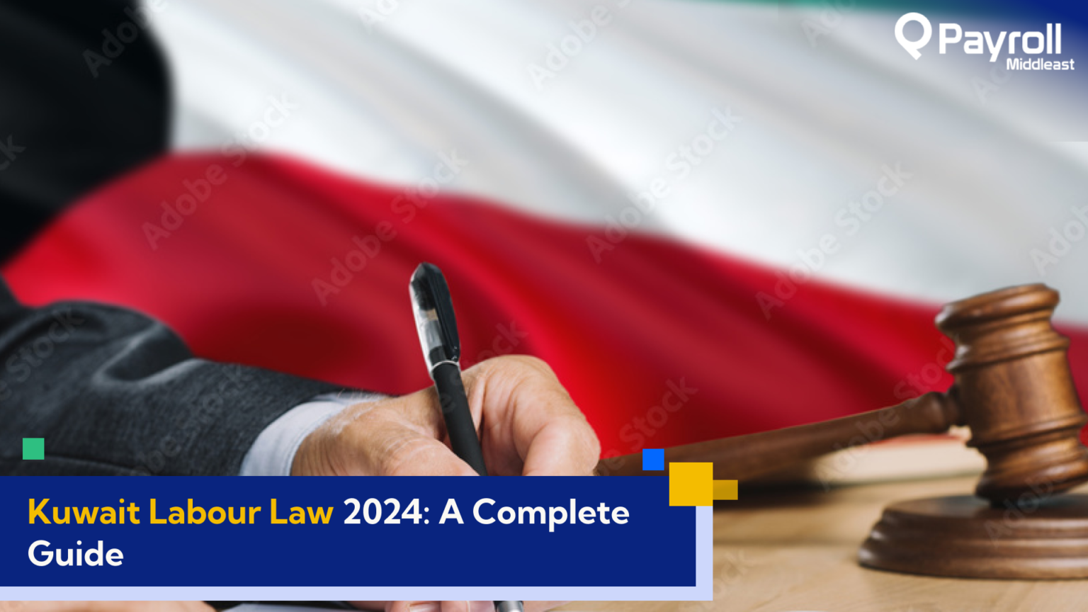 Understand Kuwait Labour Law 2024: A Complete Guide