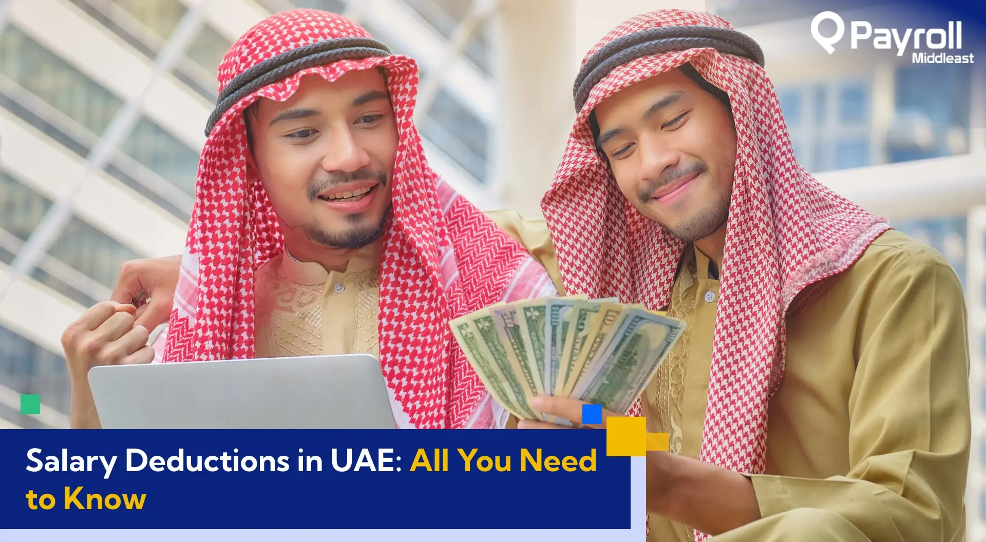 Salary Deductions in UAE: A Complete Update