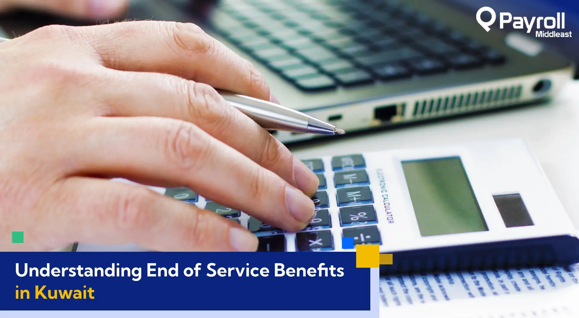 Understanding End-of-Service Benefits in Kuwait